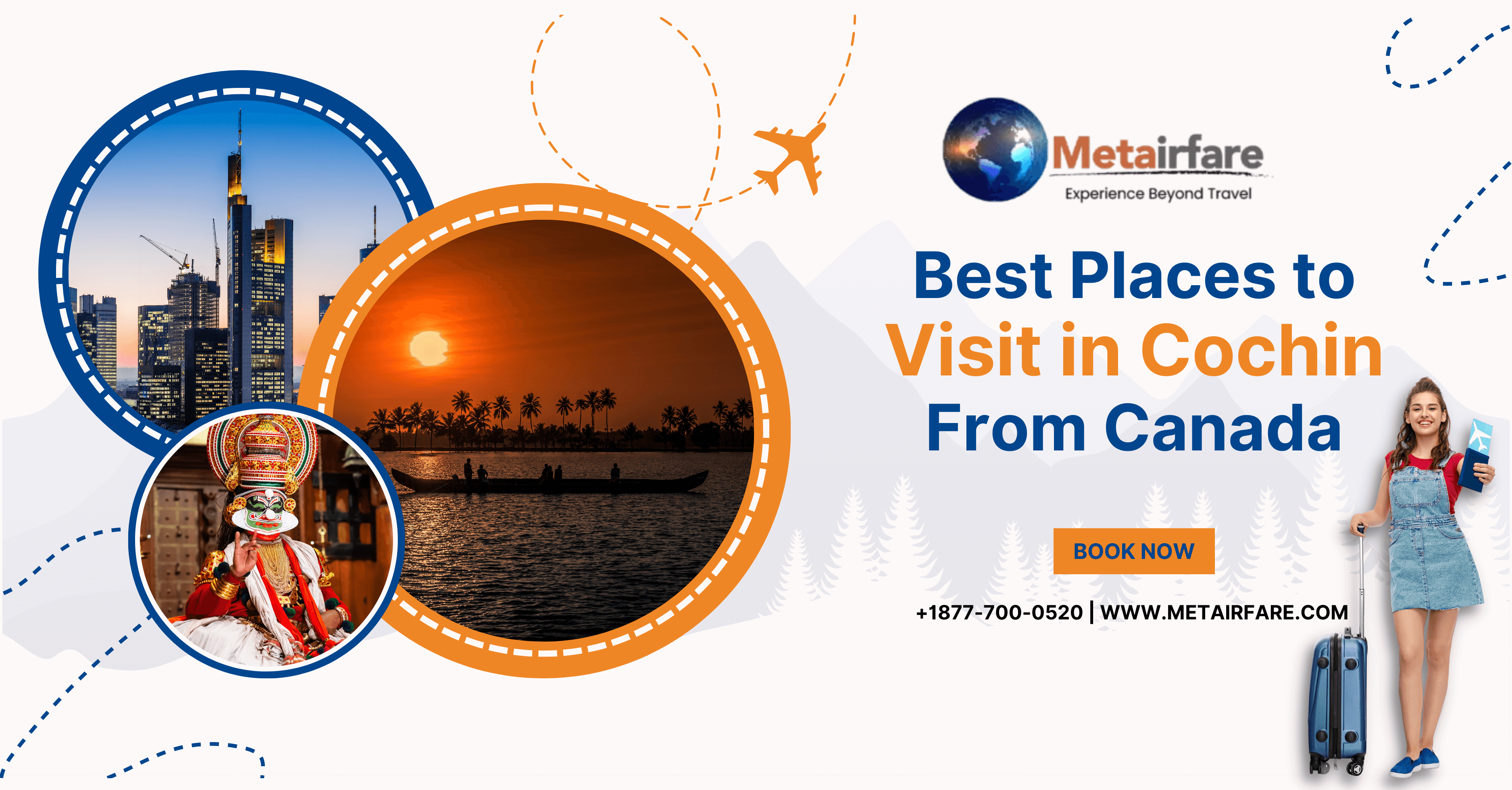 Explore the Best Places in Cochin from Canada - Metairfare Guide