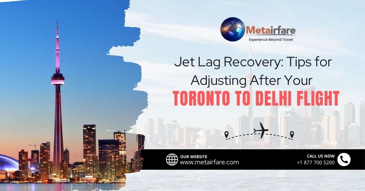 Jet Lag Recovery: Essential Tips for Adjusting After Your Toronto to ...