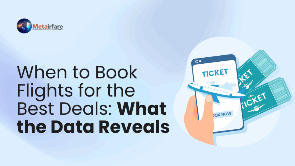 When to Book Flights Cheap: Data-Backed 2025 Guide