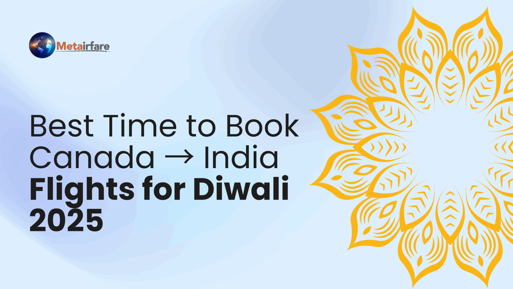 When to Book Canada to India Flights for Diwali 2025